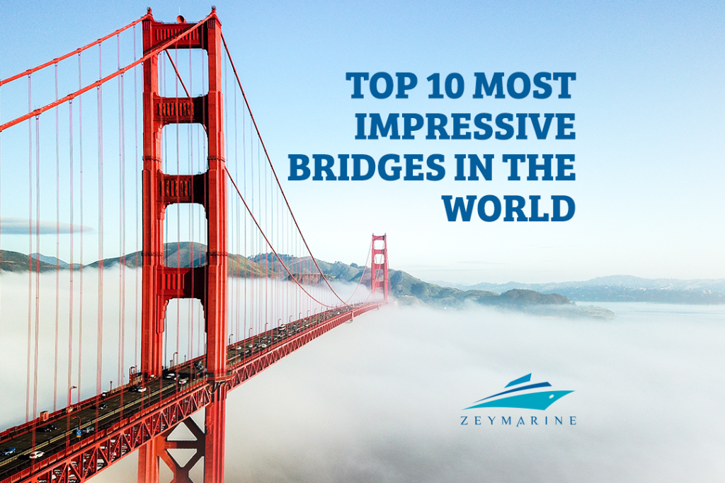 Top 10 Most Impressive Bridges In The World | Zeymarine